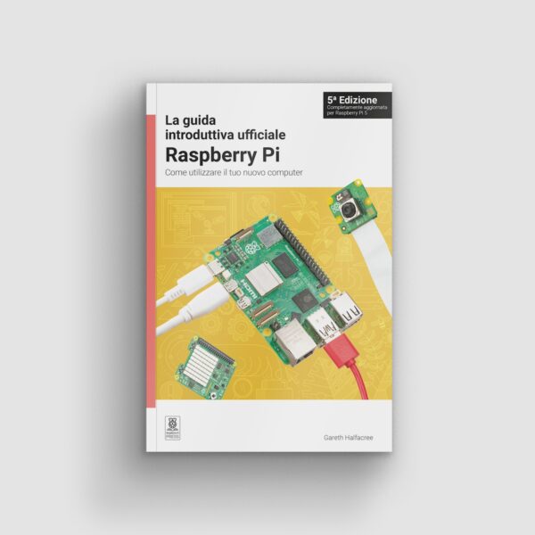 Raspberry Pi Beginners Guide 5th Edition Lingua Italiana Melopero Electronics 